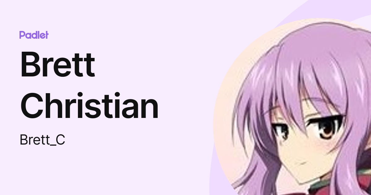 Brett Christian (Brett_C) profile | Padlet