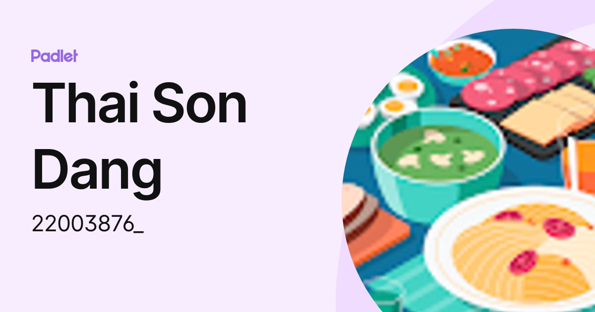 Thai Son Dang (22003876_) profile | Padlet