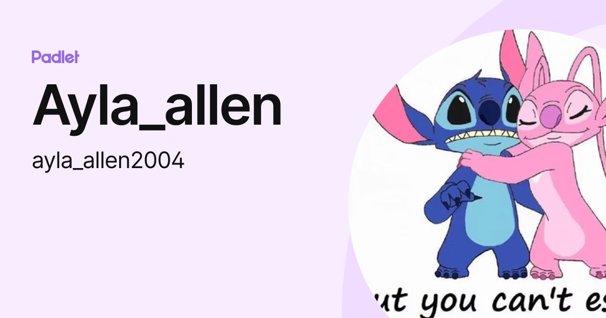 Ayla_allen (ayla_allen2004) profile | Padlet
