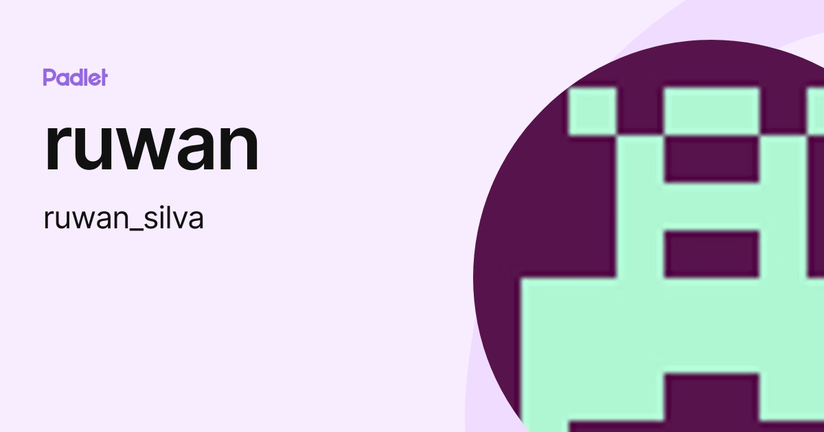 ruwan (ruwan_silva) profile | Padlet