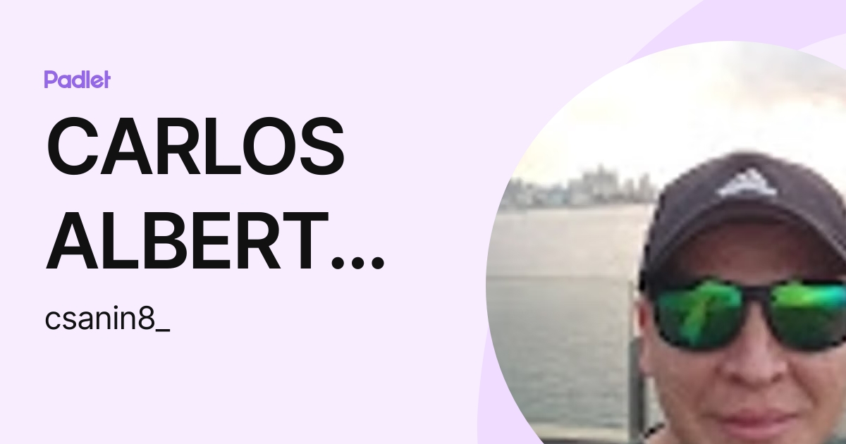 CARLOS ALBERTO SANIN SERNA (csanin8_) profile | Padlet