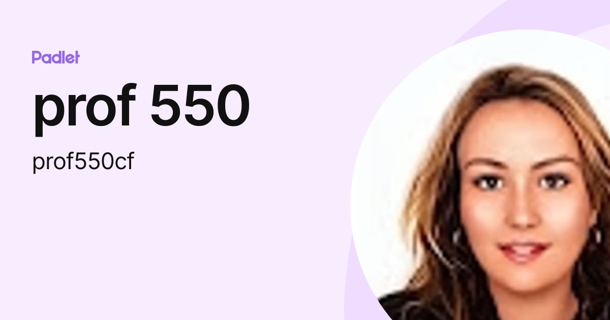 prof 550 (prof550cf) profile | Padlet
