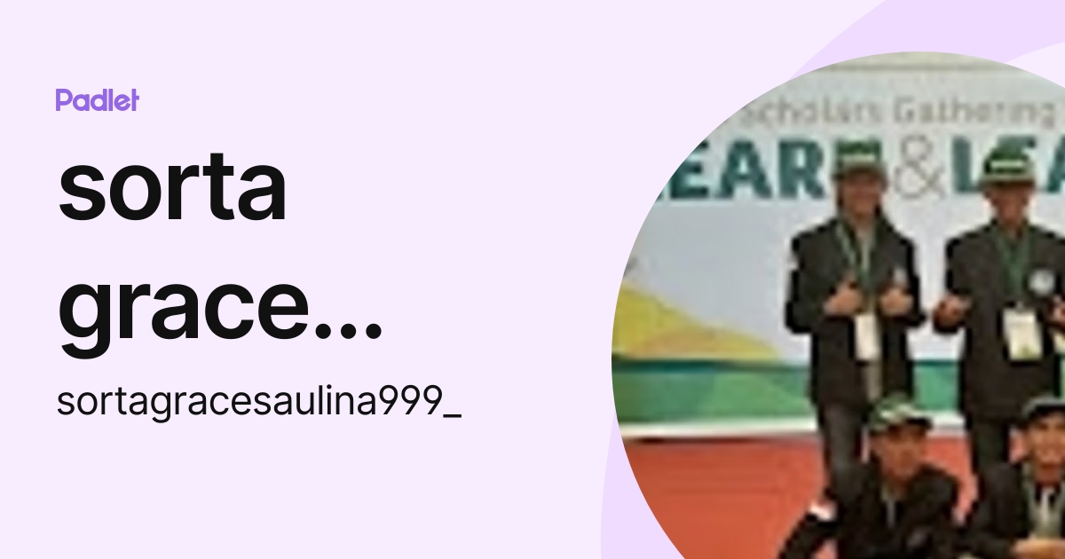 sorta grace pardede (sortagracesaulina999_) profile | Padlet