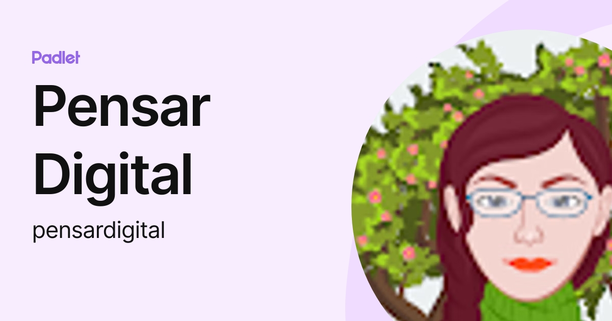 Pensar Digital (pensardigital) profile | Padlet
