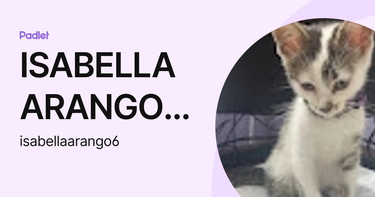 ISABELLA ARANGO GUEVARA (isabellaarango6) profile | Padlet
