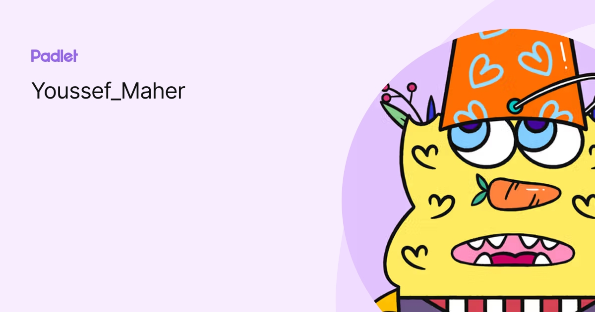 Youssef_Maher profile | Padlet