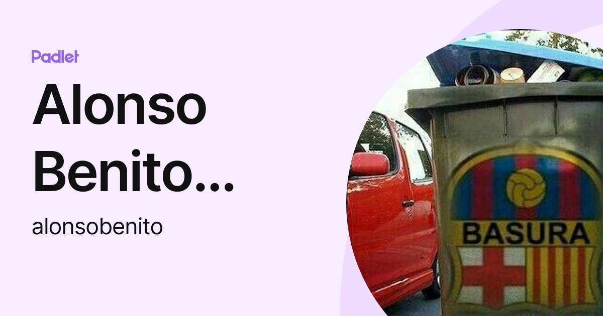 Alonso Benito Romero (alonsobenito) profile | Padlet