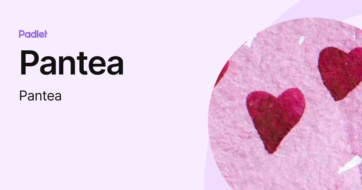 Pantea (Pantea) profile | Padlet
