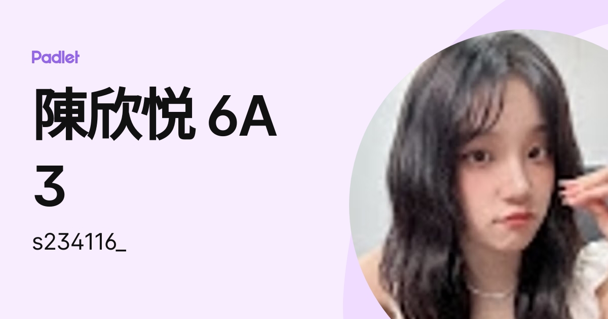 CHAN YAN YUET 4A (s234116_) profile | Padlet