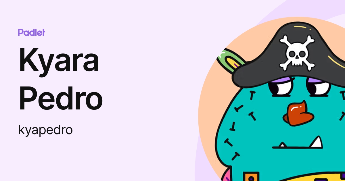 Kyara Pedro (kyapedro) profile | Padlet