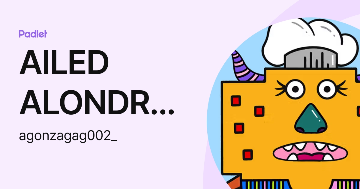 AILED ALONDRA GONZAGA GARAY (agonzagag002_) profile | Padlet