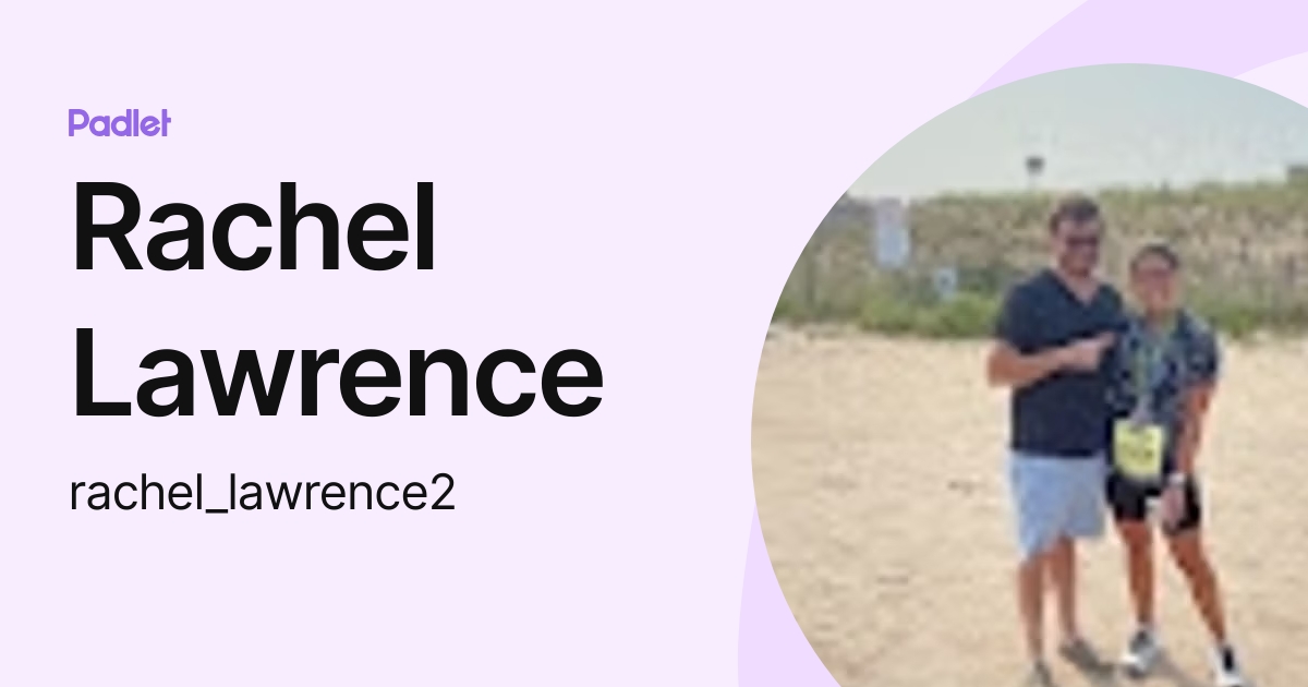 Rachel Lawrence (rachel_lawrence2) profile | Padlet