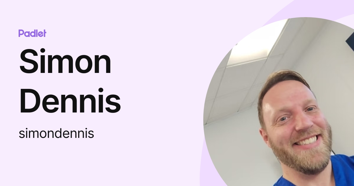 Simon Dennis (simondennis) profile | Padlet