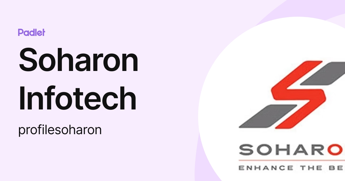 Soharon Infotech (profilesoharon) profile | Padlet