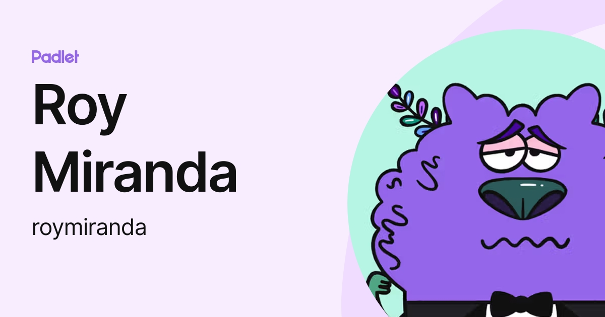 Roy Miranda (roymiranda) profile | Padlet