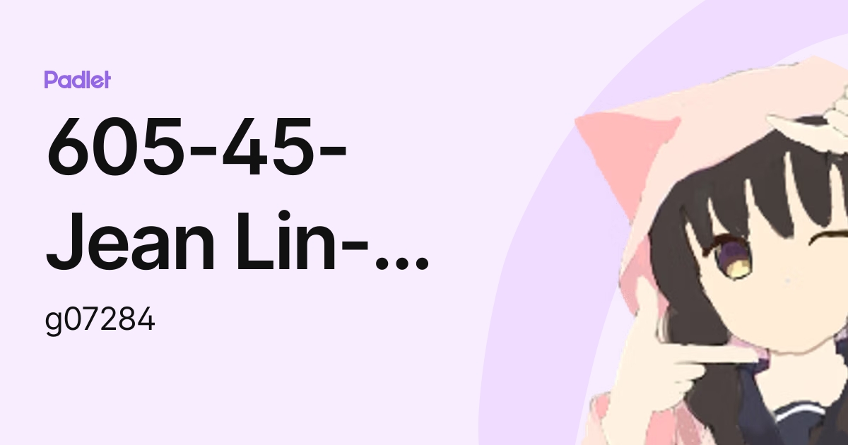 605-45- Jean Lin-林靚苡 (g07284) profile | Padlet