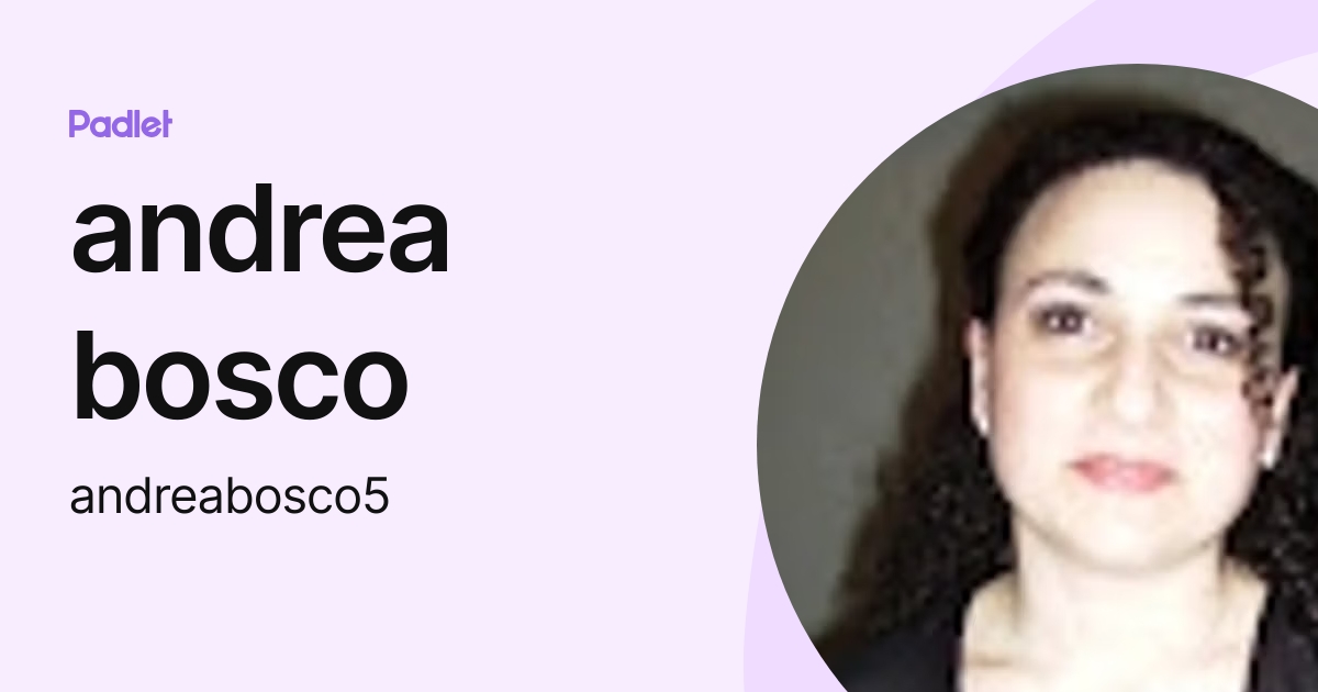 andrea bosco (andreabosco5) profile | Padlet