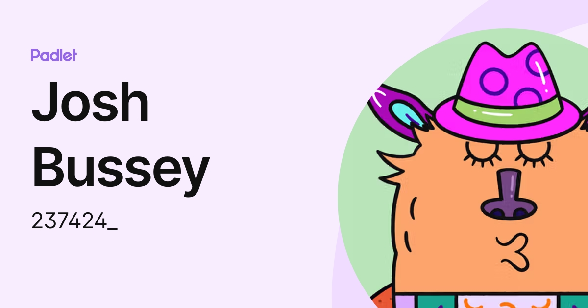 Josh Bussey (237424_) profile | Padlet