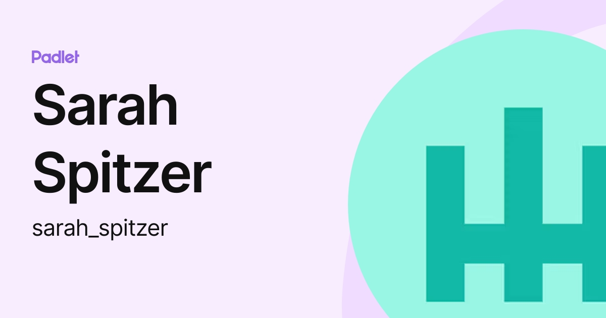 Sarah Spitzer (sarah_spitzer) profile | Padlet