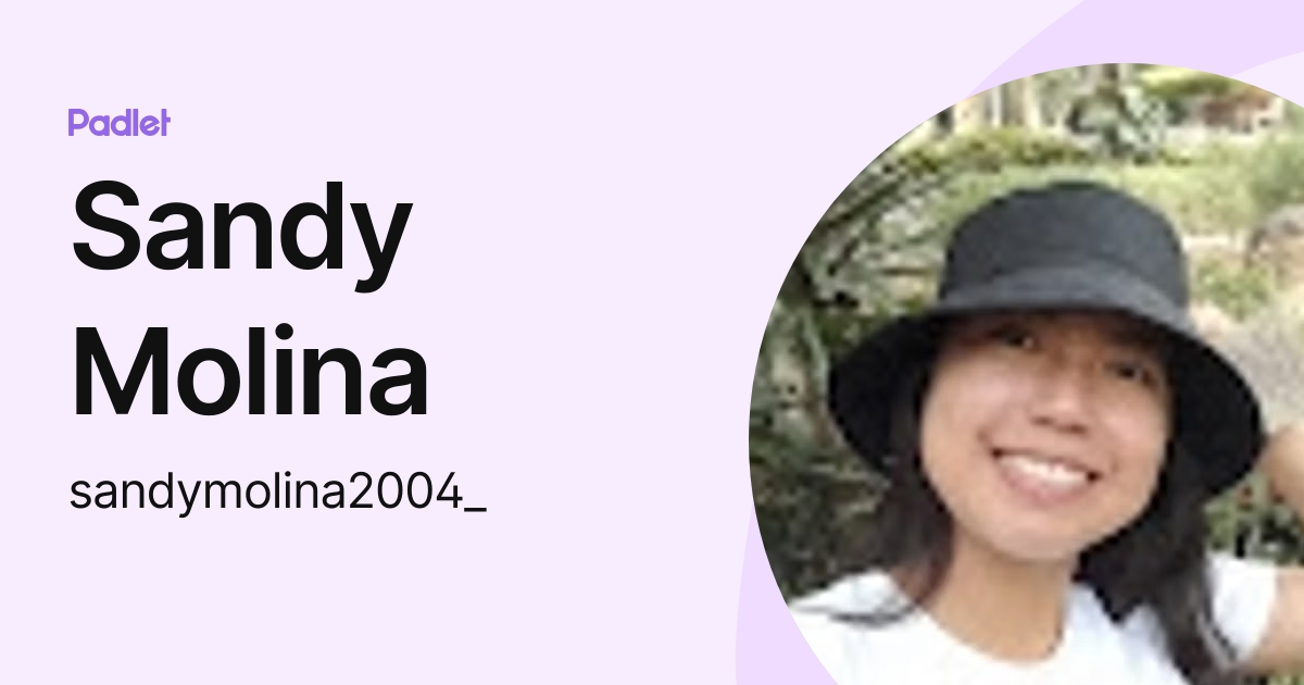 Sandy Molina (sandymolina2004_) profile | Padlet