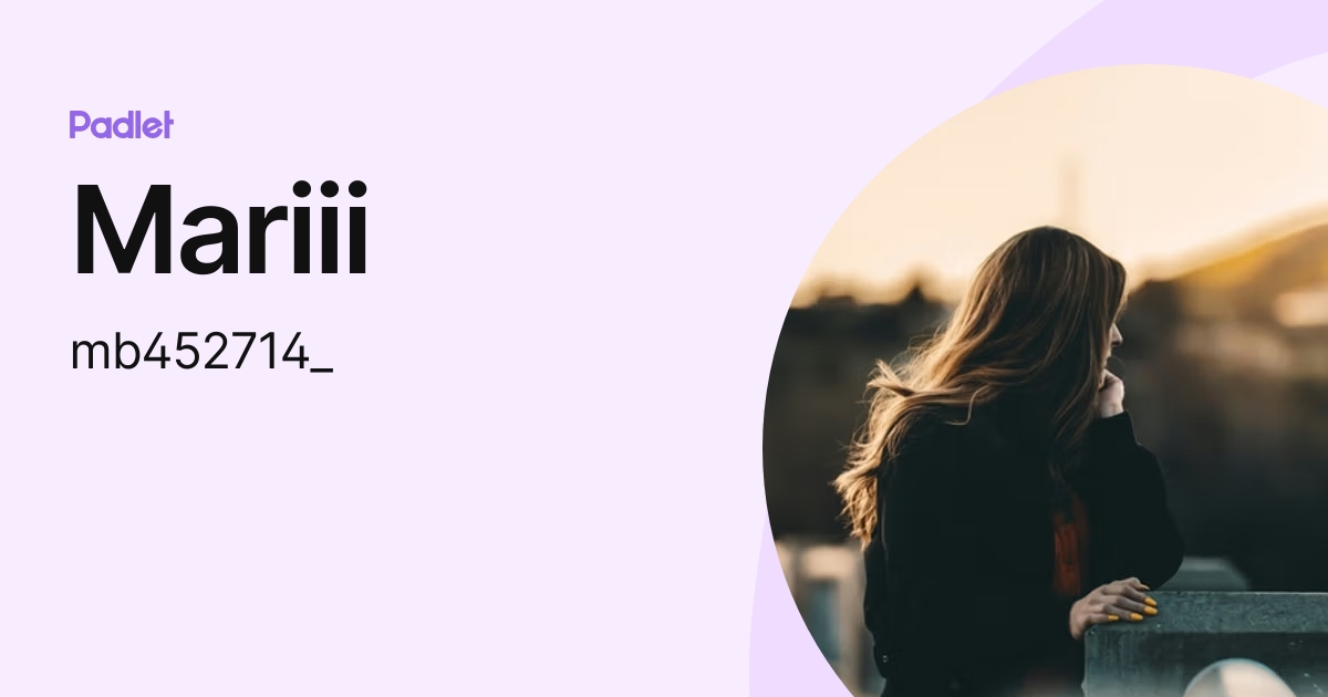 Mariii (mb452714_) profile | Padlet