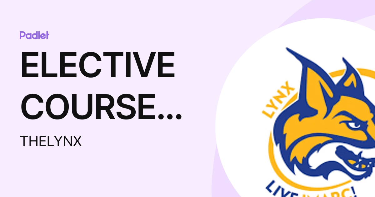 ELECTIVE COURSES - JOURNALISM - FIRST GRADE (THELYNX) profile | Padlet