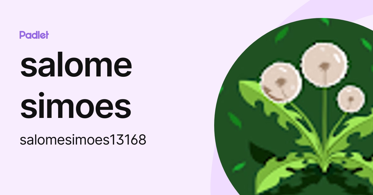 salome simoes (salomesimoes13168) profile | Padlet