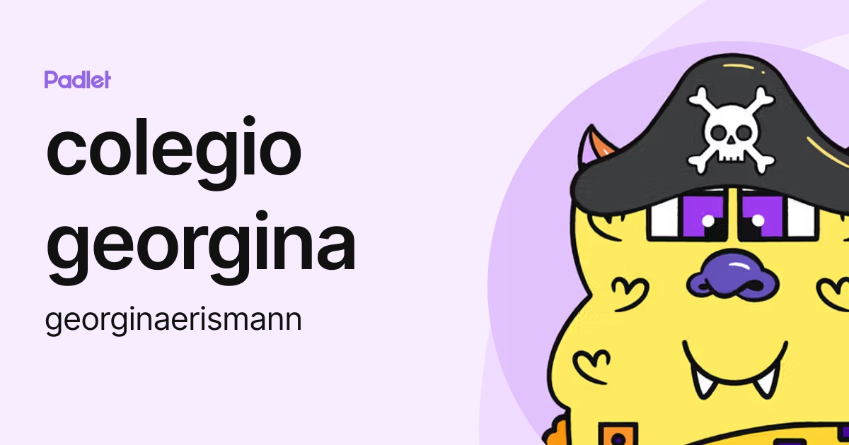 colegio georgina (georginaerismann) profile | Padlet
