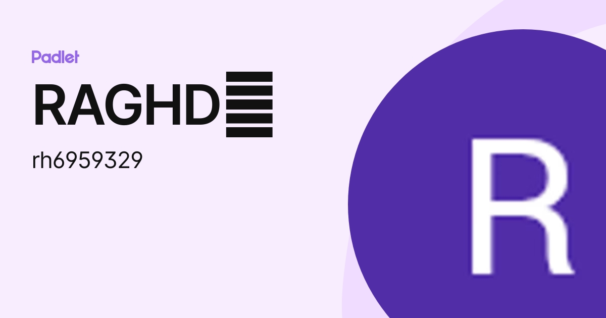 RAGHD ً (rh6959329) profile | Padlet