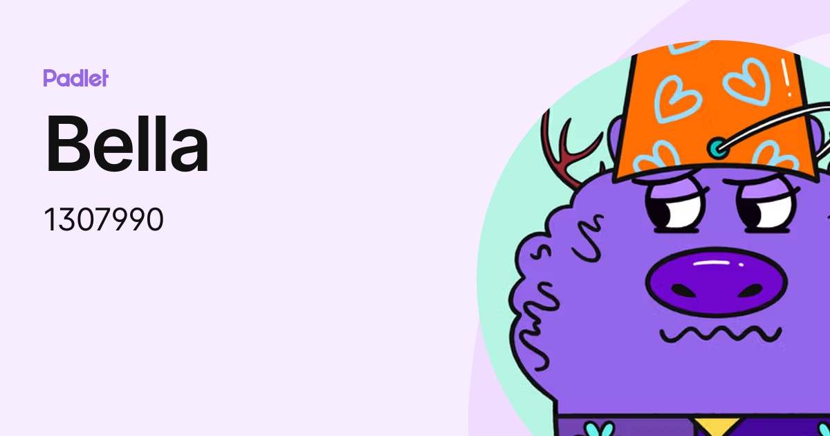 Bella (1307990) profile | Padlet