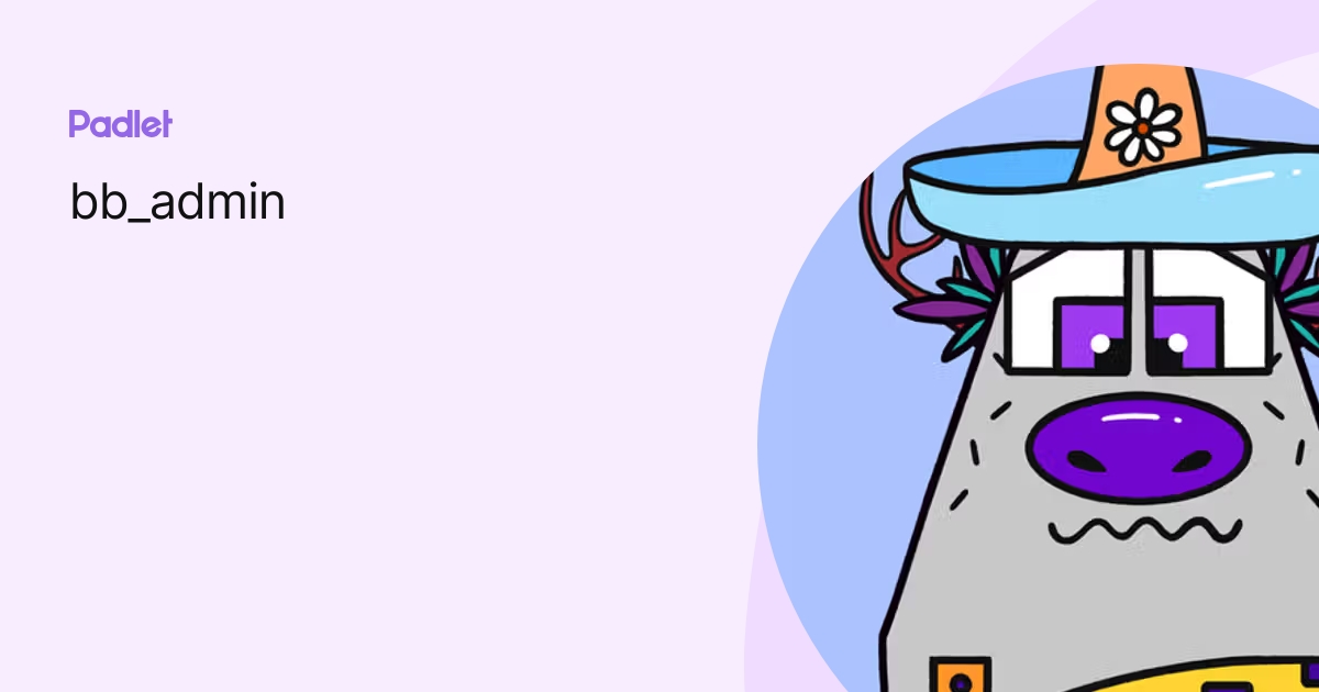 bb_admin profile | Padlet