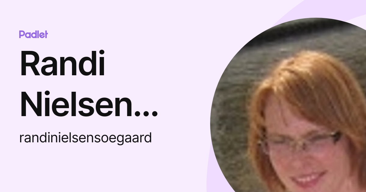 Randi Nielsen Søgaard (randinielsensoegaard) profile | Padlet
