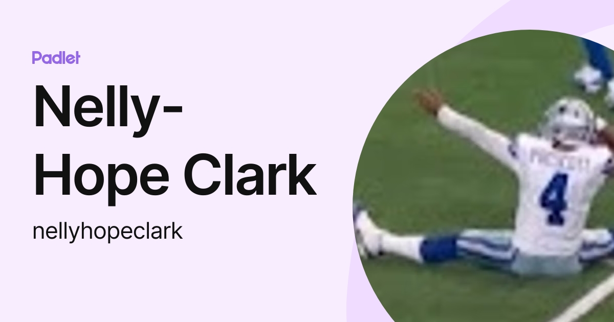 Nelly-Hope Clark (nellyhopeclark) profile | Padlet