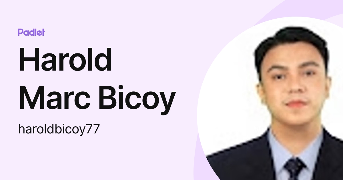 Harold Marc Bicoy (haroldbicoy77) profile | Padlet