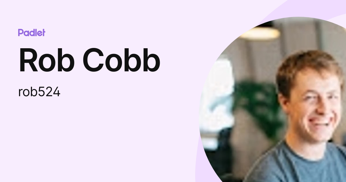 Rob Cobb (rob524) profile | Padlet