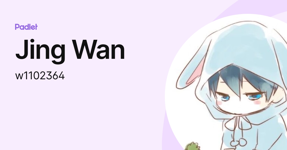 Jing Wan (w1102364) profile | Padlet