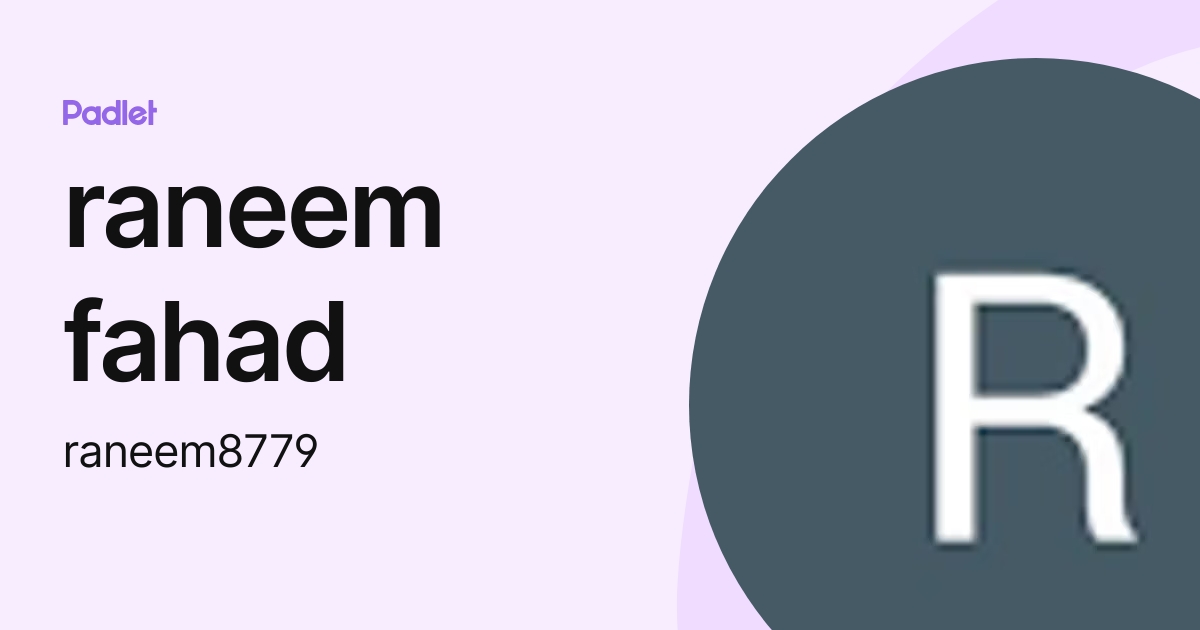 raneem fahad (raneem8779) profile | Padlet