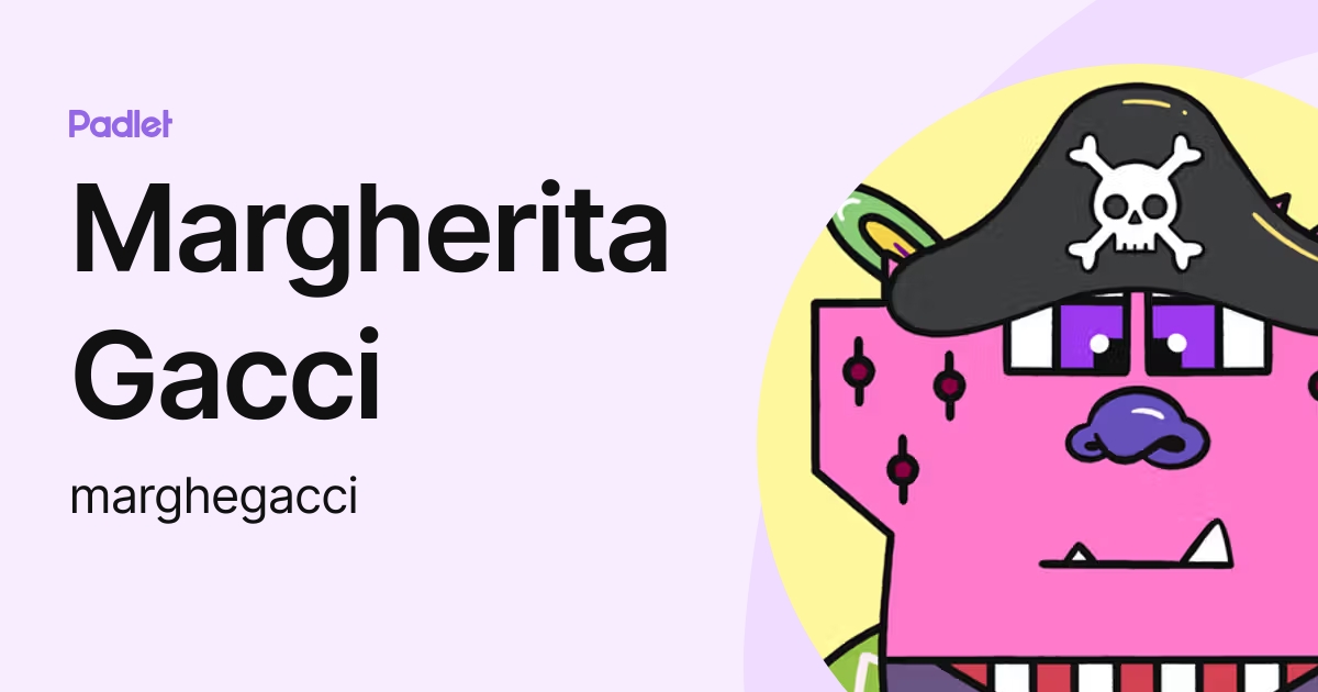 Margherita Gacci (marghegacci) profile | Padlet