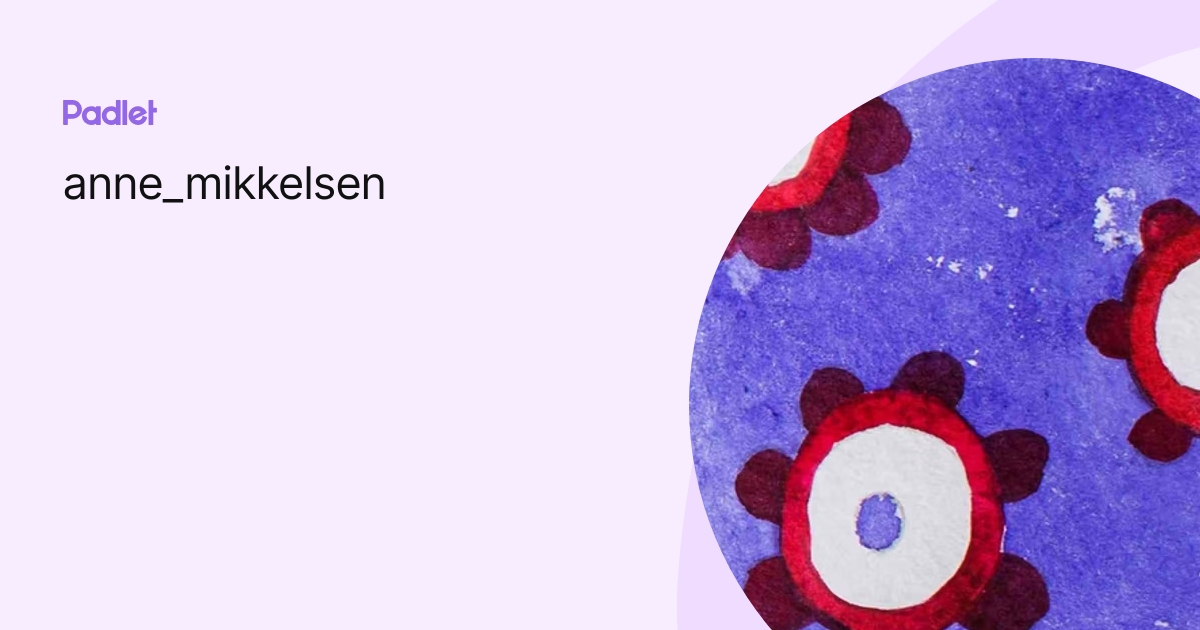 anne_mikkelsen profile | Padlet