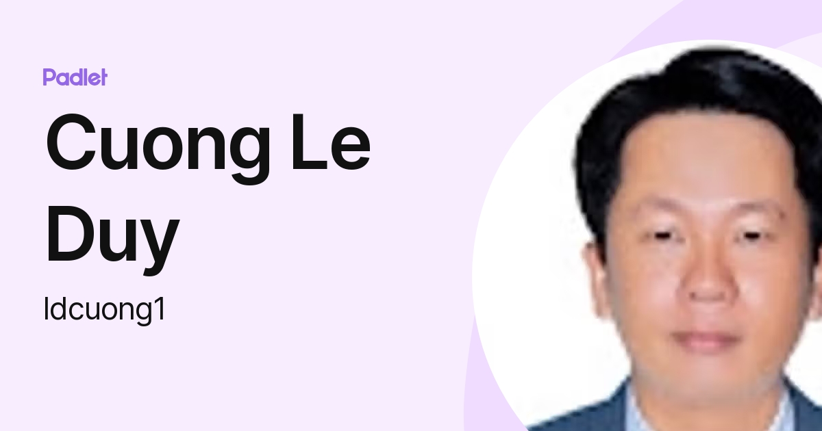 Cuong Le Duy (ldcuong1) profile | Padlet