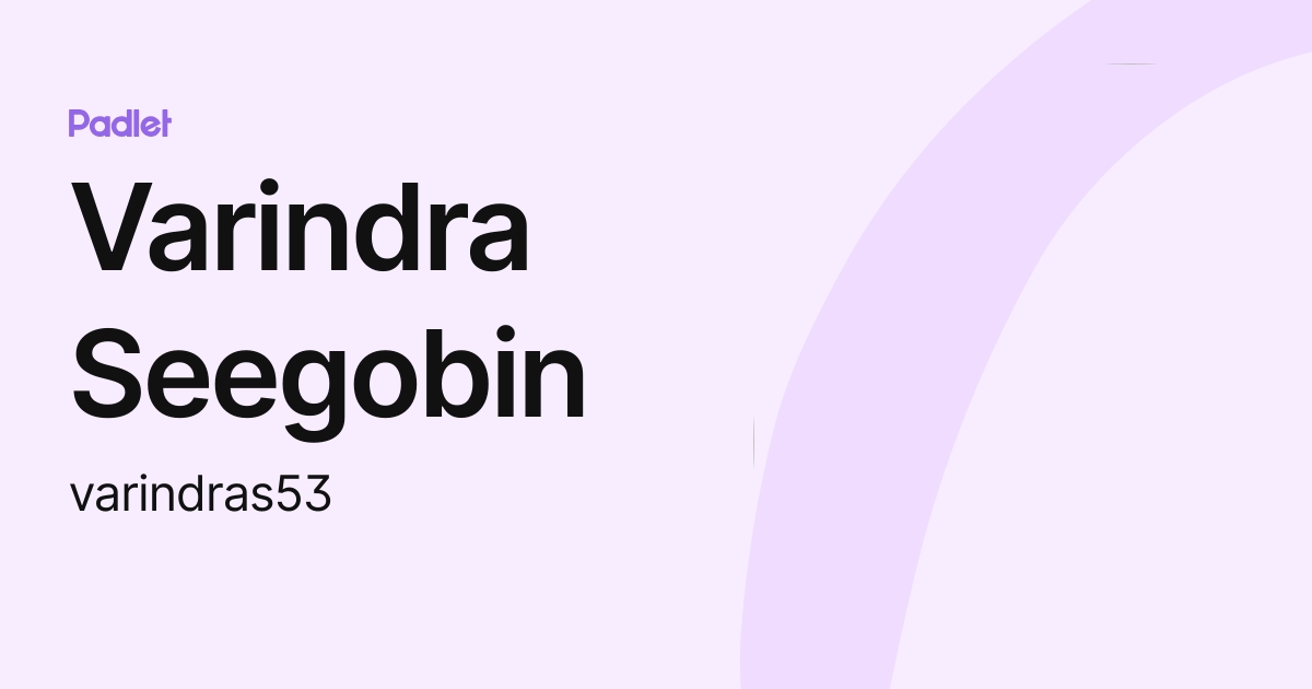 Varindra Seegobin (varindras53) profile | Padlet
