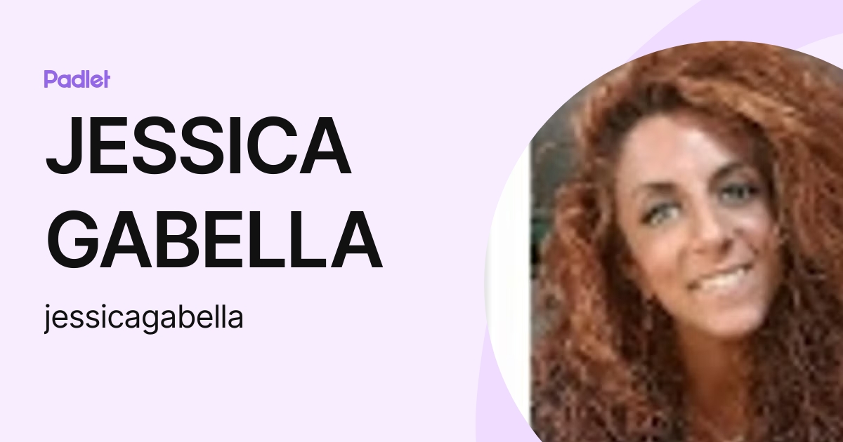 JESSICA GABELLA (jessicagabella) profile | Padlet