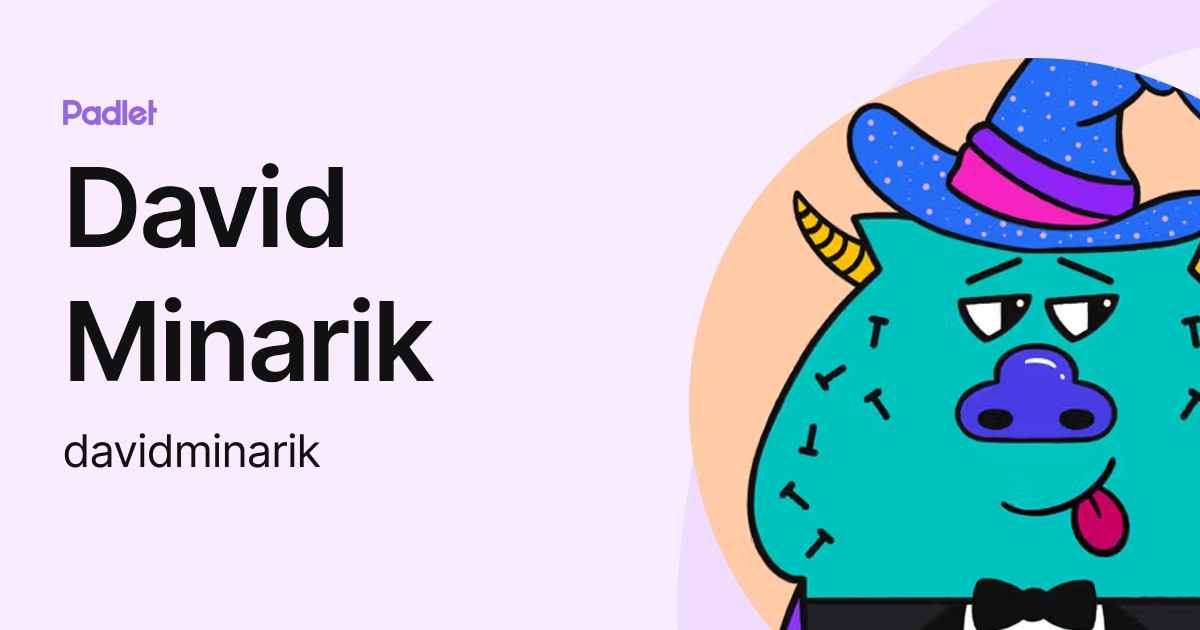 David Minarik (davidminarik) profile | Padlet