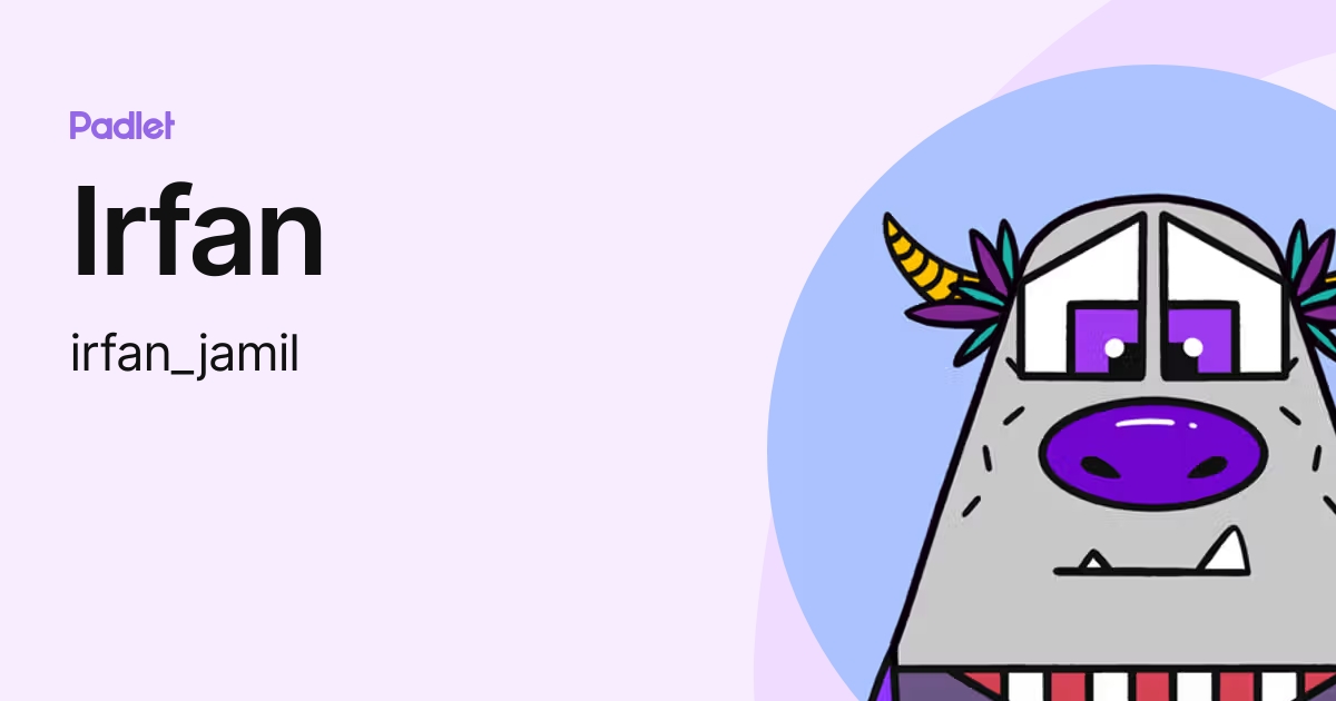 Irfan (irfan_jamil) profile | Padlet