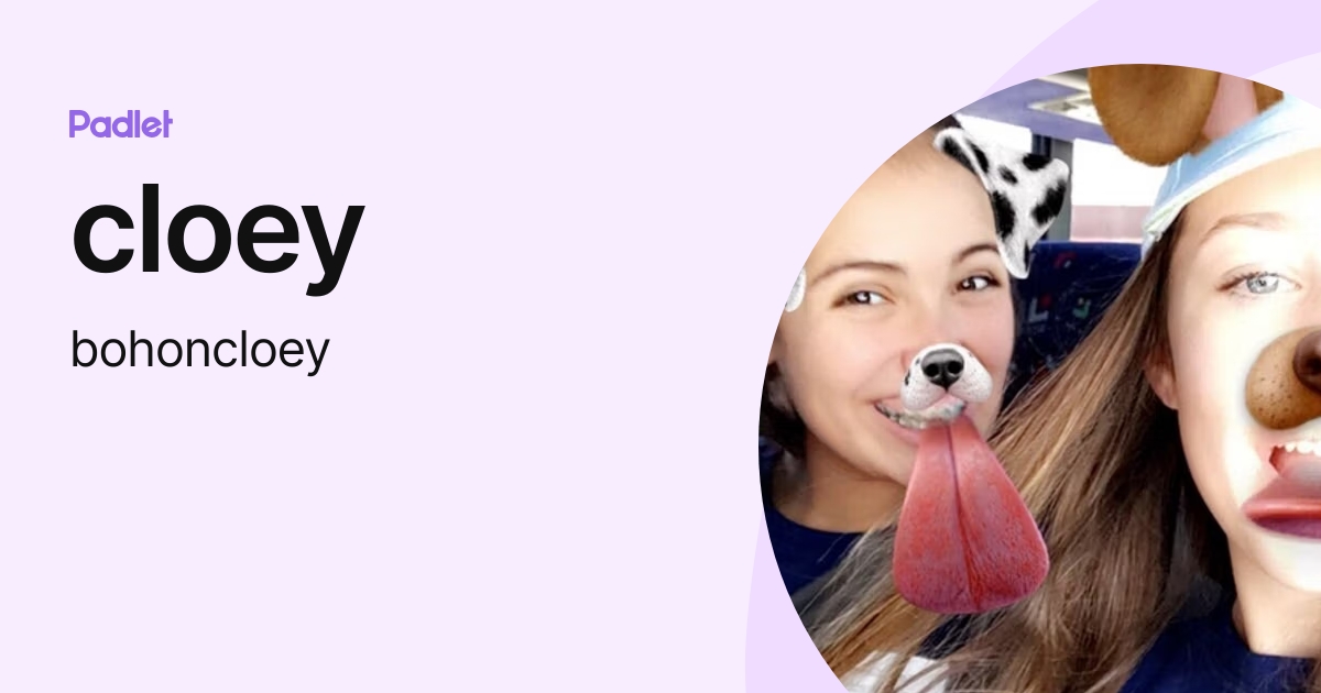 cloey (bohoncloey) profile | Padlet