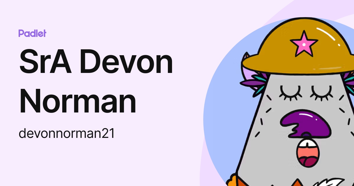 SrA Devon Norman (devonnorman21) profile | Padlet