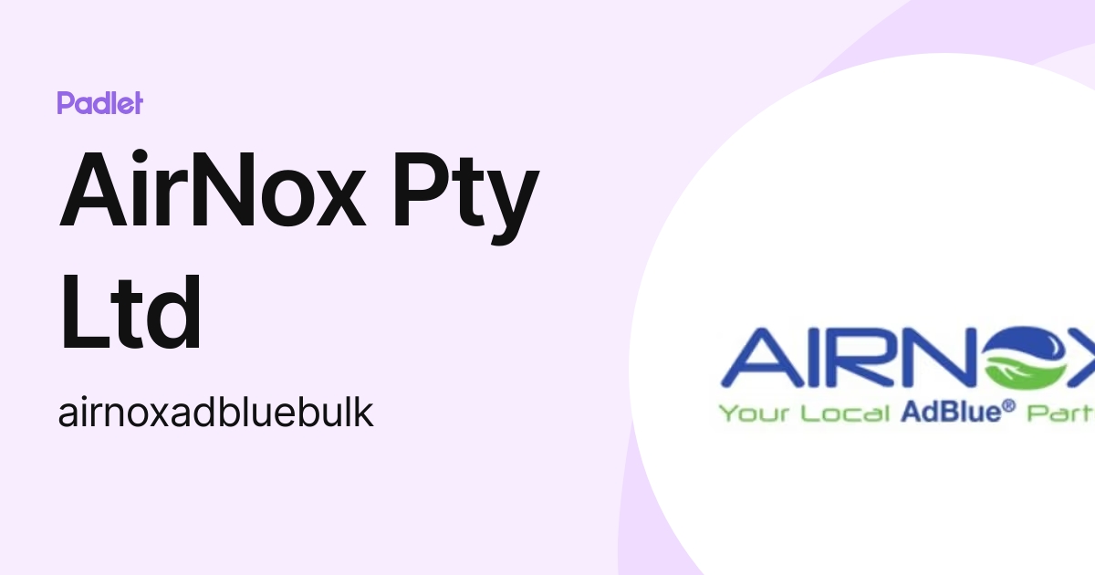 AirNox Pty Ltd (airnoxadbluebulk) profile | Padlet
