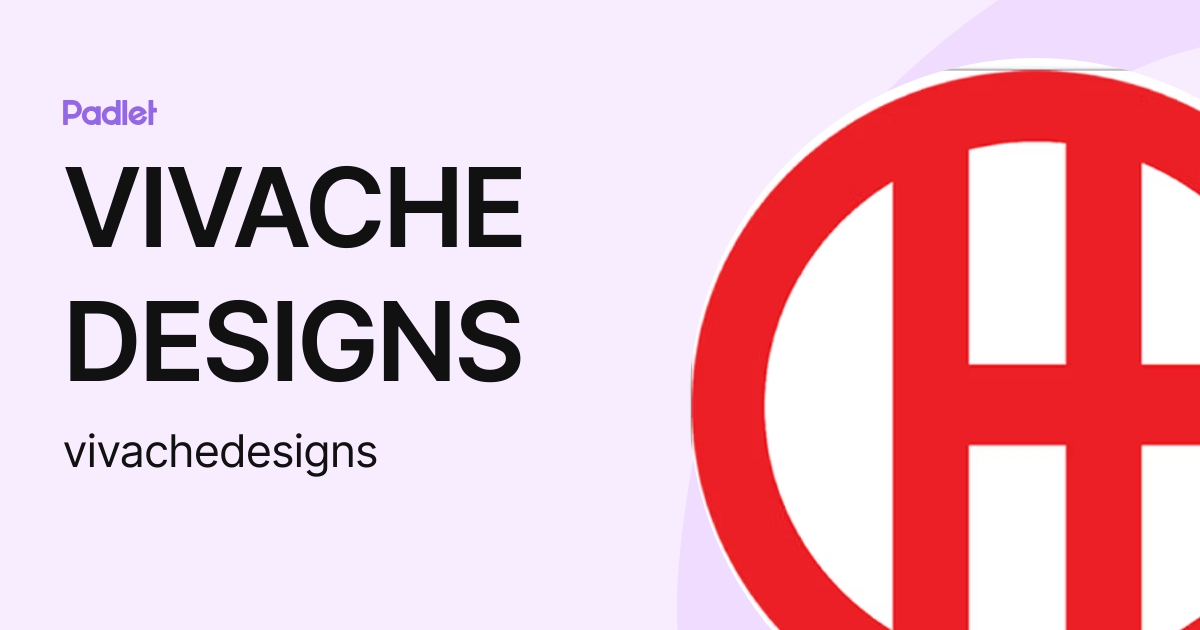 VIVACHE DESIGNS (vivachedesigns) profile | Padlet