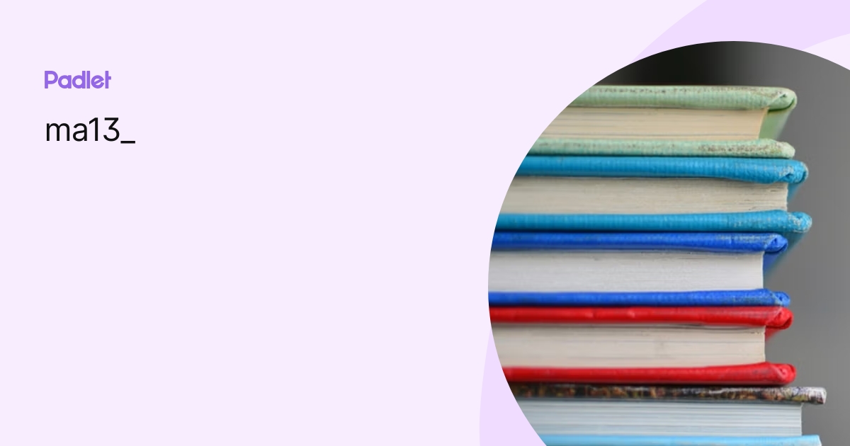 ma13_ profile | Padlet