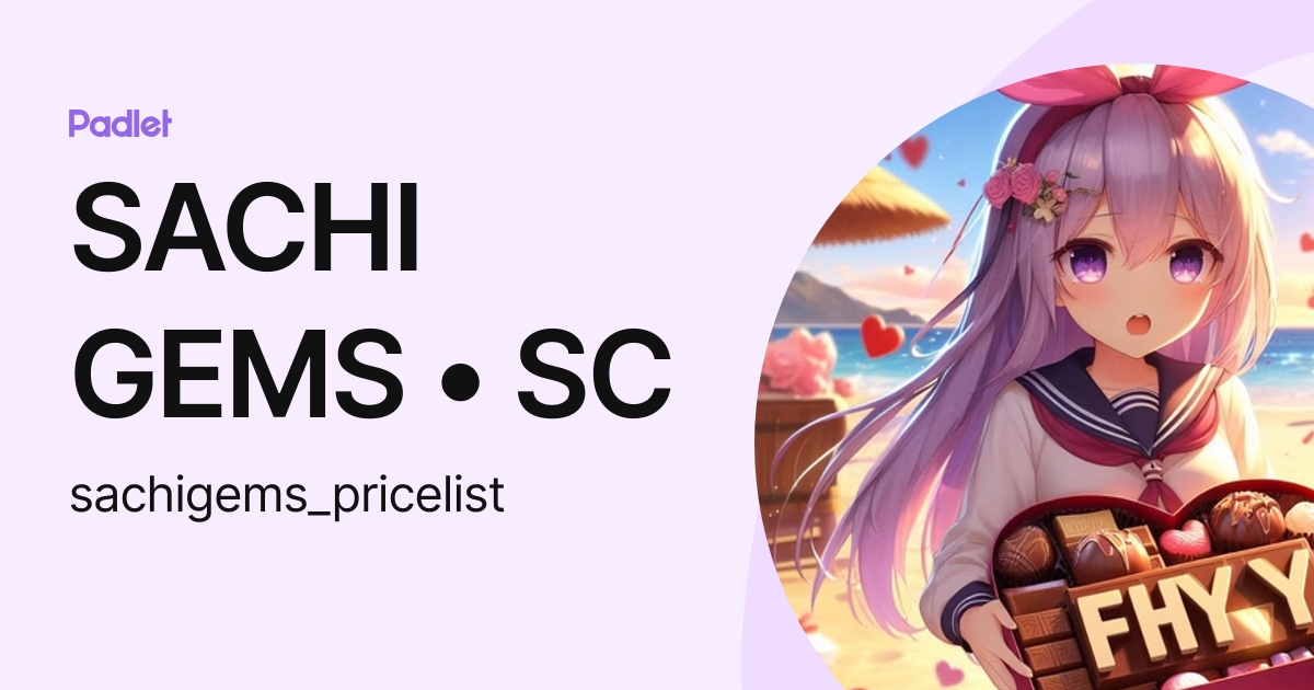 SACHI GEMS • SC (sachigems_pricelist) profile | Padlet